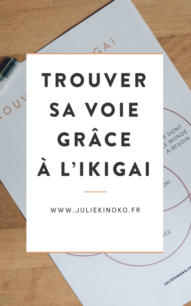 Comment trouver sa voie grâce à l’Ikigai